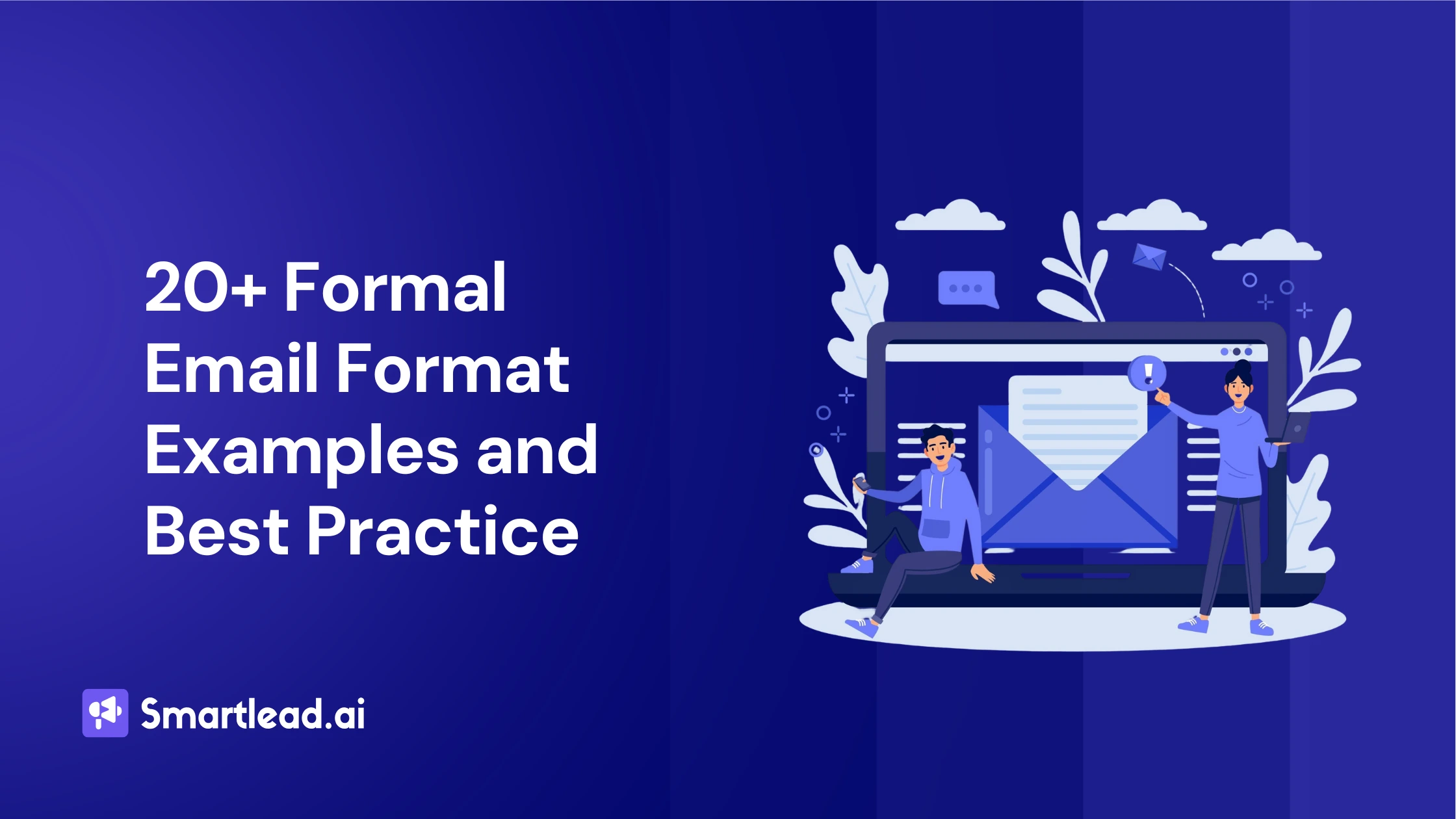 Formal Email Writing Examples: 20+ Best Practices You Shouldn't Miss